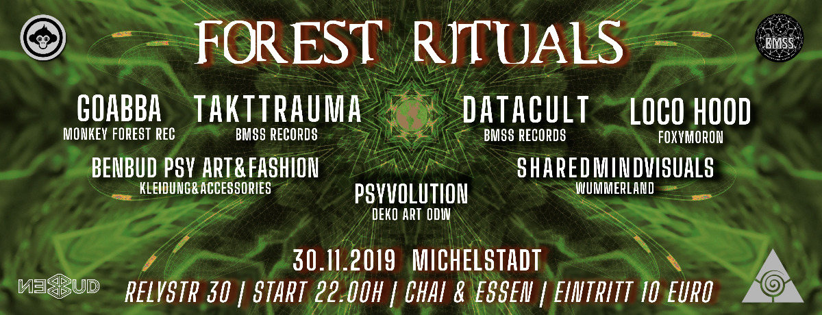 Forest Rituals · 30 Nov 2019 · Michelstadt (Germany) · goabase ॐ ...
